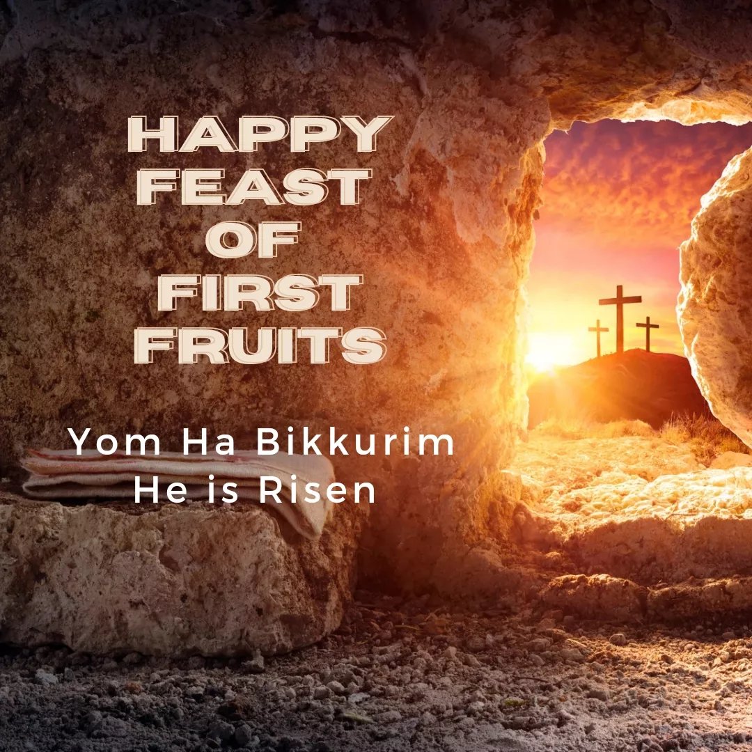 The Feast of First Fruits – Forever Faith Hope and Love